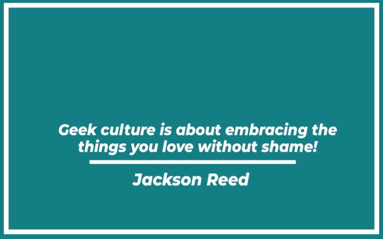 151 Best Nerd Quotes (with Commentary) - Burning For Success