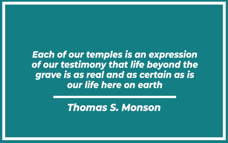 115 Best LDS Temple Quotes (with Commentary) - Burning For Success