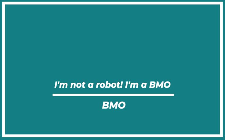 151 Best Bmo Quotes (with Commentary) - Burning For Success