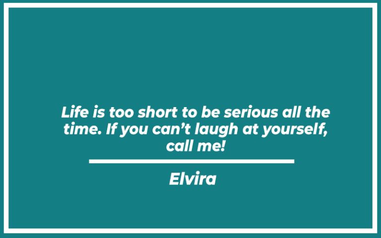 151 Best Elvira Quotes (with Commentary) - Burning For Success