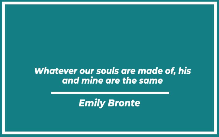 151 Best Emily Bronte Quotes (with Commentary) - Burning For Success