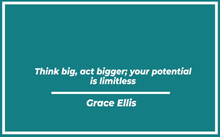 151 Best Think Big Quotes (with Commentary) - Burning For Success