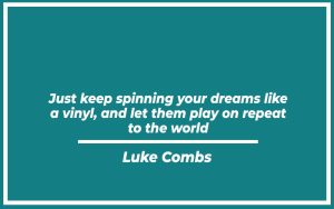 151 Best Luke Combs Quotes (with Commentary) - Burning For Success