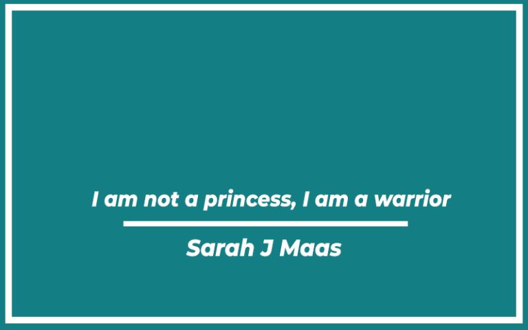 151 Best Sarah J Maas Quotes (with Commentary) - Burning For Success