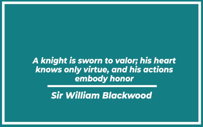 151 Best Knight Quotes (with Commentary) - Burning For Success