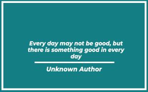 151 Best Better Days Ahead Quotes (with Commentary) - Burning For Success