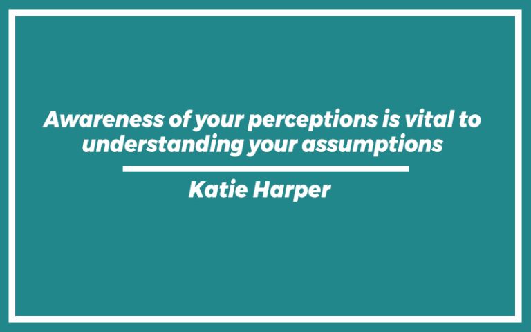 151 Best Assumptions Quotes (with Commentary) - Burning For Success