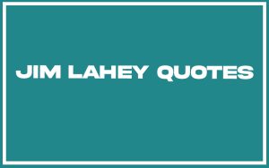 151 Best Jim Lahey Quotes (with Commentary) - Burning For Success