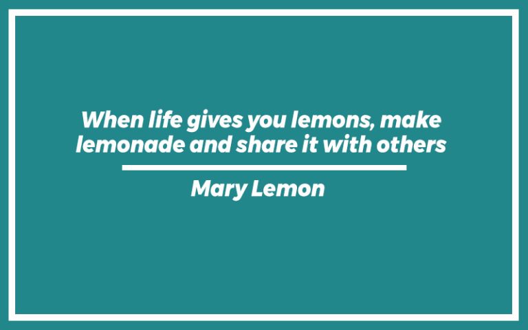 151 Best Lemonade Quotes (with Commentary) - Burning For Success