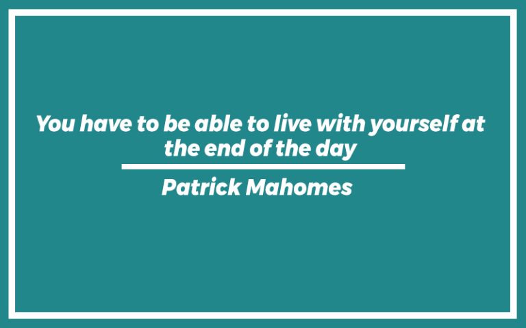 151 Best Patrick Mahomes Quotes (with Commentary) - Burning For Success