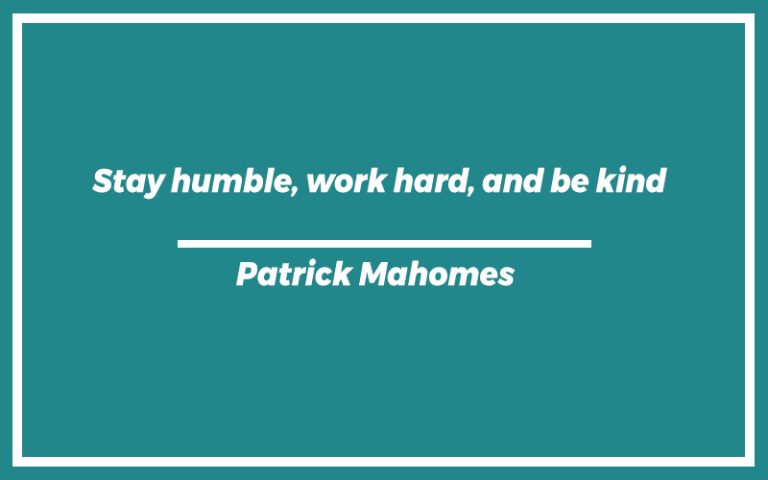 151 Best Patrick Mahomes Quotes (with Commentary) - Burning For Success