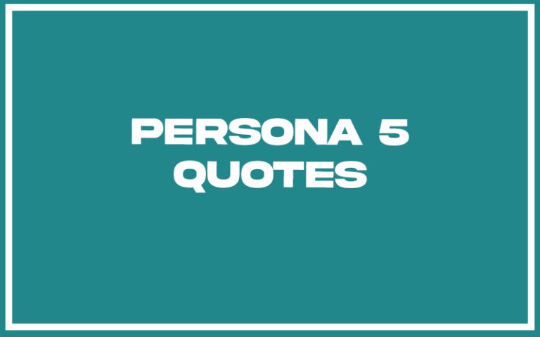 151 Best Persona 5 Quotes (with Commentary) - Burning For Success