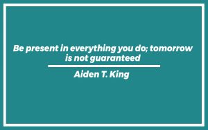 151 Best Tomorrow is Not Promised Quotes (with Commentary) - Burning ...