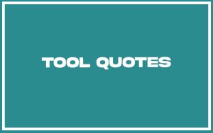 151 Best Tool Quotes (with Commentary) - Burning For Success