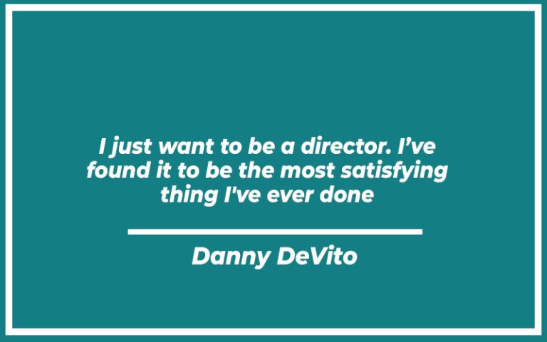 151 Best Danny Devito Quotes (with Commentary - Burning For Success