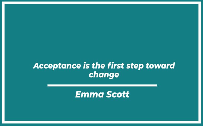 151 Best Acceptance Quotes (with Commentary) - Burning For Success
