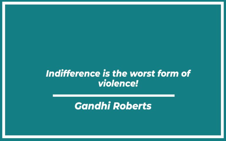 151 Best Indifference Quotes (with Commentary) - Burning For Success
