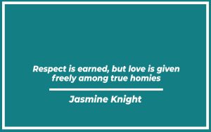 151 Best Homies Quotes (with Commentary) - Burning For Success