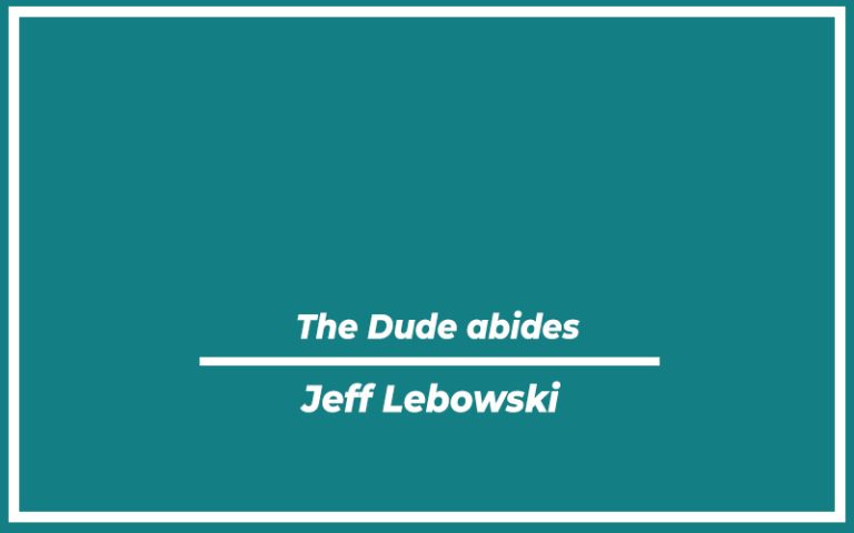 151 Best Big Lebowski Quotes (with Commentary) - Burning For Success