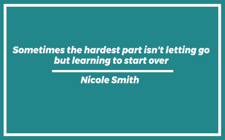 151 Best Letting Go Quotes (with Commentary) - Burning For Success