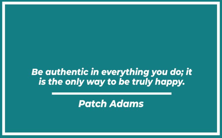 151 Best Patch Adams Quotes (with Commentary) - Burning For Success