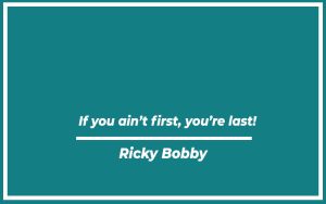 151 Best Talladega Nights Quotes (with Commentary) - Burning For Success