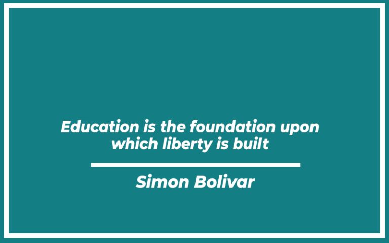 151 Best Simon Bolivar Quotes (with Commentary) - Burning For Success