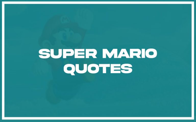151 Best Super Mario Quotes (with Commentary) - Burning For Success