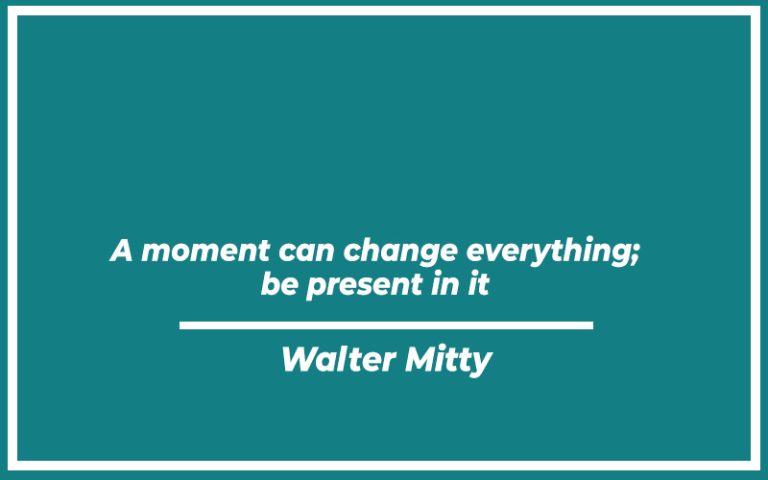 151 Best Walter Mitty Quotes (with Commentary) - Burning For Success