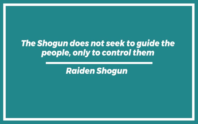 151 Best Raiden Shogun Quotes (with Commentary) - Burning For Success