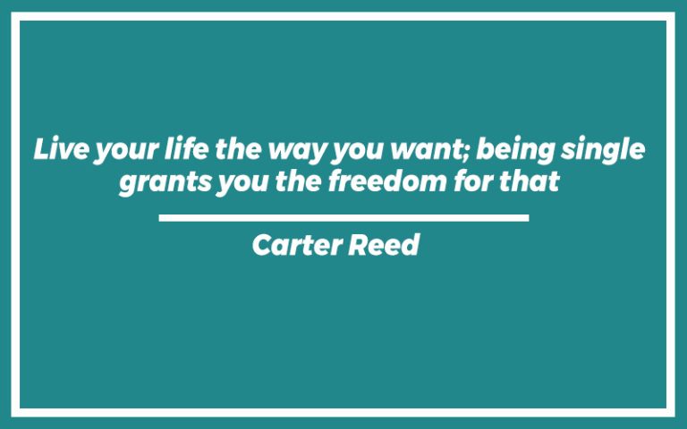151 Best Single Quotes For Instagram (with Commentary) - Burning For ...