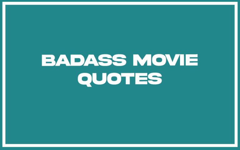 151 Best Badass Movie Quotes (with Commentary) - Burning For Success