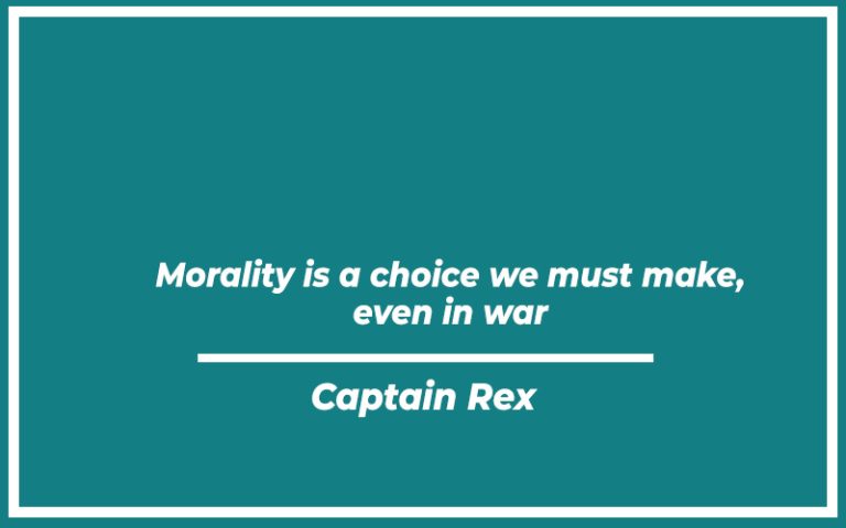 151 Best Captain Rex Quotes (with Commentary) - Burning For Success