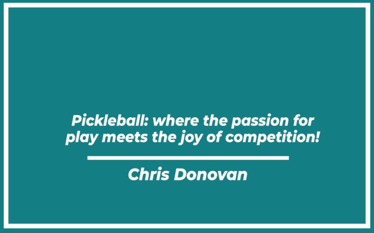 151 Best Pickleball Quotes (with Commentary) - Burning For Success