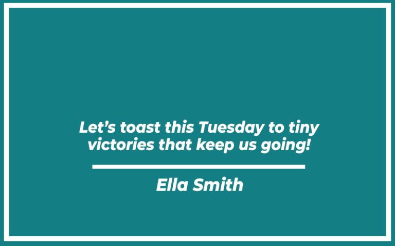 151 Best Funny Tuesday Quotes For Work (with Commentary) - Burning For ...