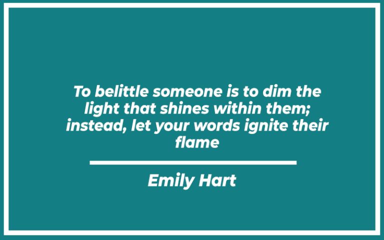 151 Best Belittle Quotes (with Commentary) - Burning For Success