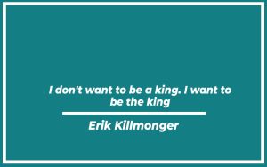 151 Best Killmonger Quotes (with Commentary) - Burning For Success
