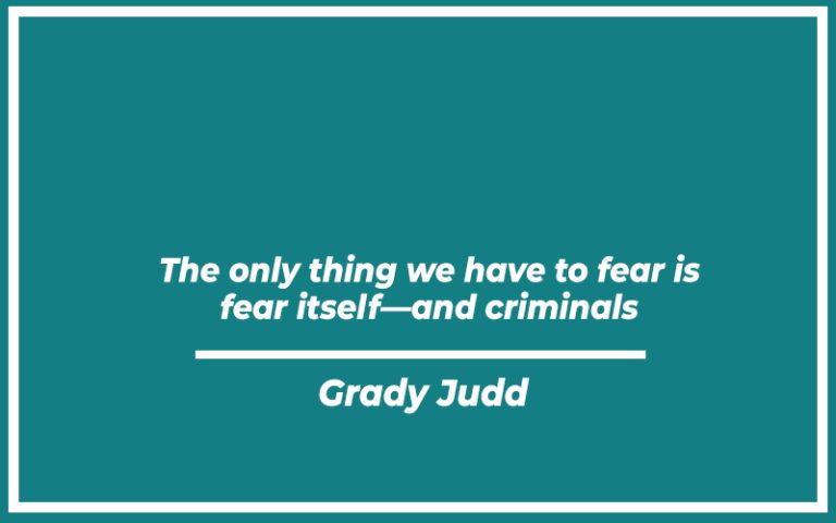 151 Best Sheriff Grady Judd Quotes (with Commentary) - Burning For Success