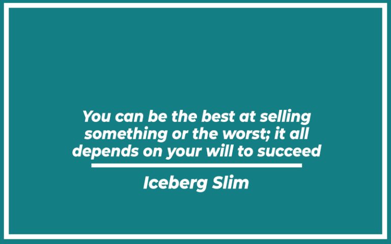 151 Best Iceberg Slim Quotes (with Commentary) - Burning For Success