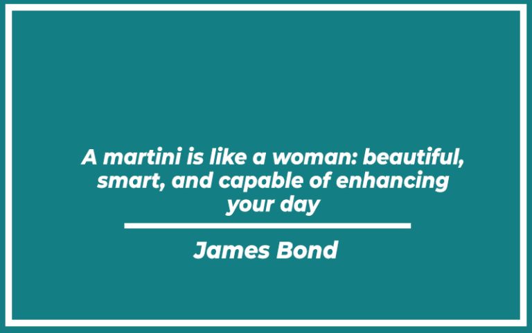 151 Best Martini Quotes (with Commentary) - Burning For Success