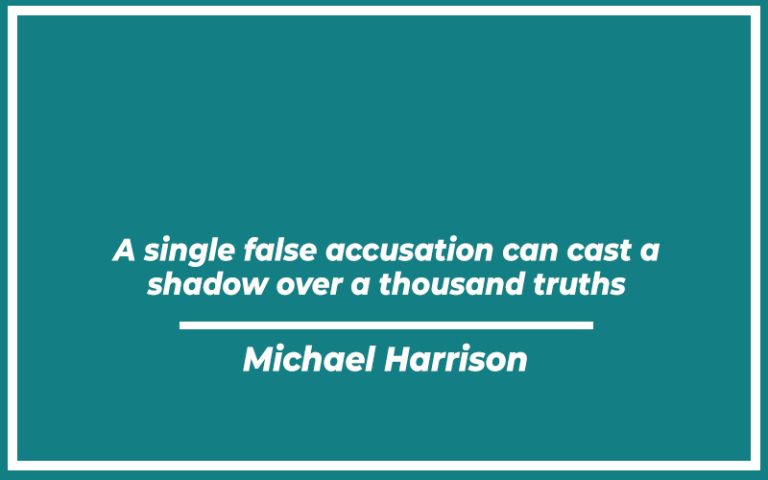 151 Best False Accusation Quotes (with Commentary) - Burning For Success