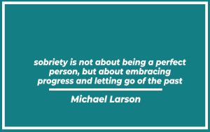 151 Best Staying Sober Quotes (with Commentary) - Burning For Success