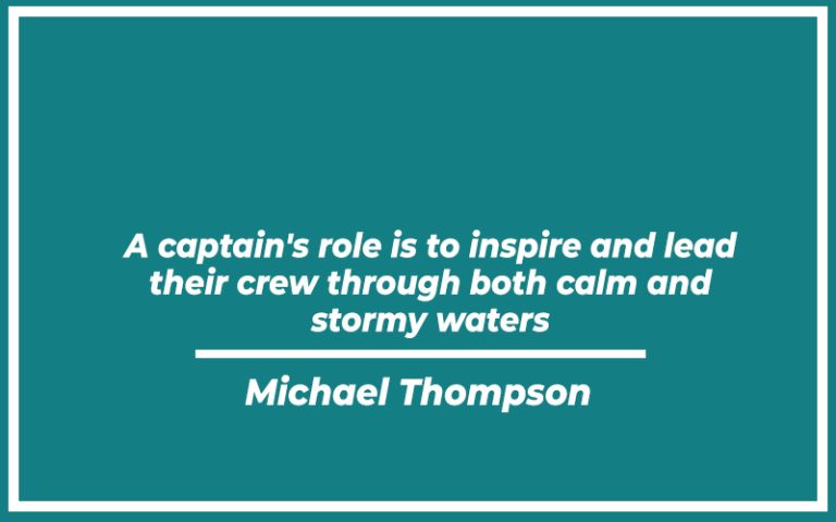 151 Best Captain Quotes (with Commentary) - Burning For Success