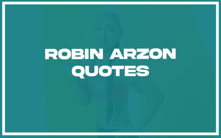 151 Best Robin Arzon Quotes (with Commentary) - Burning For Success