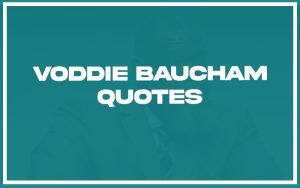 151 Best Voddie Baucham Quotes (with Commentary) - Burning For Success