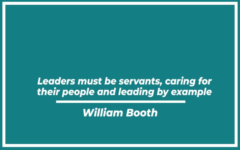 151 Best William Booth Quotes (with Commentary) - Burning For Success