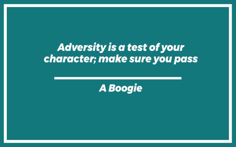 151 Best A Boogie Quotes (with Commentary) - Burning For Success