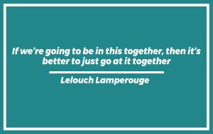 151 Best Code Geass Quotes (with Commentary) - Burning For Success