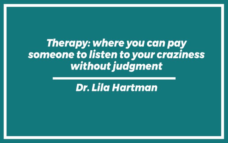151 Best Funny Therapist Quotes (with Commentary) - Burning For Success