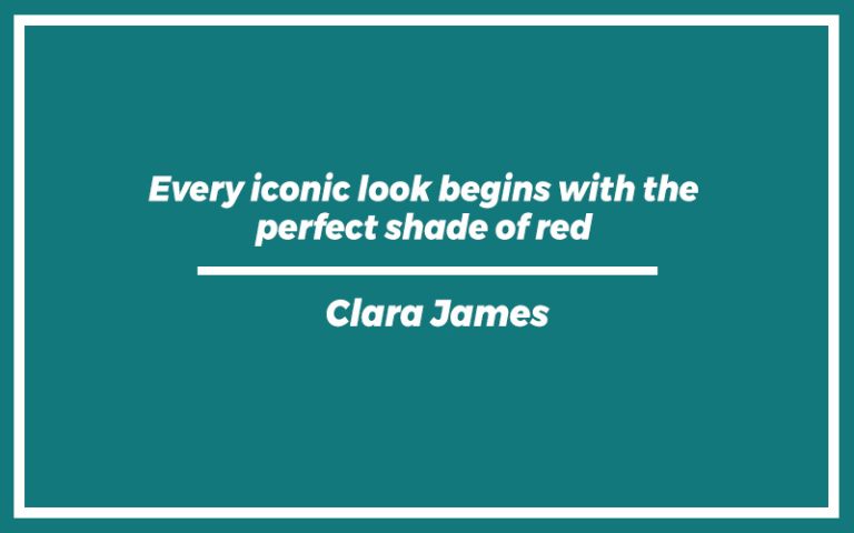 151 Best Red Lips Quotes (with Commentary) - Burning For Success